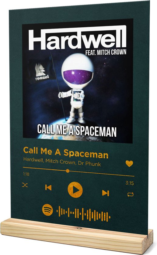 Songr Spotify Muziek Bordje - Call Me A Spaceman - Hardwell, Mitch ...