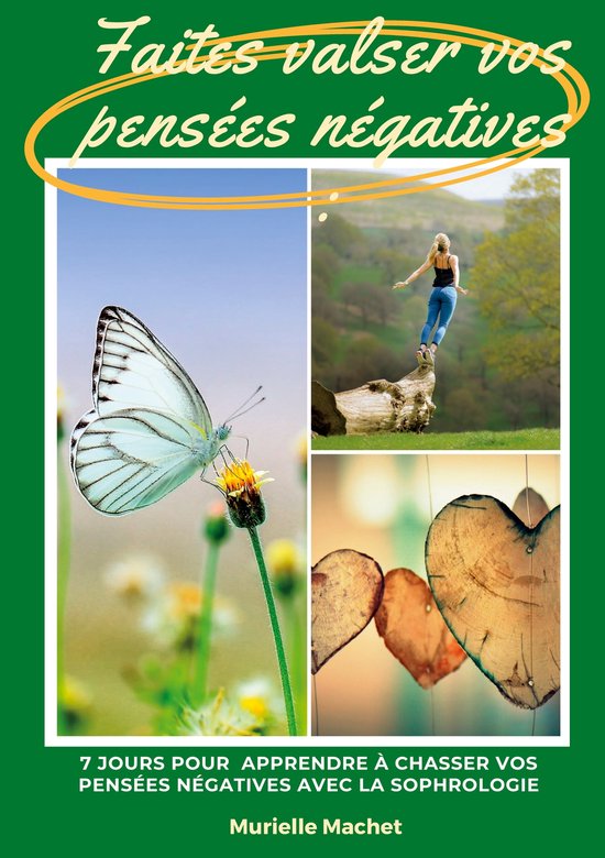 Faites valser vos pensées négatives (ebook), Murielle Machet ...