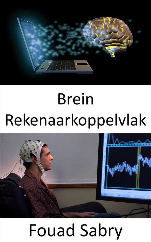 Opkomende Tegnologieë In Neurowetenskap [Afrikaans] 1 - Brein ...