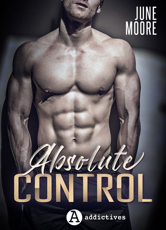 Absolute Control (ebook), June Moore | 9791025758014 | Boeken | bol