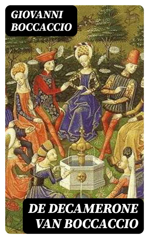 De Decamerone van Boccaccio (ebook), Giovanni Boccaccio | 8596547477716 ...