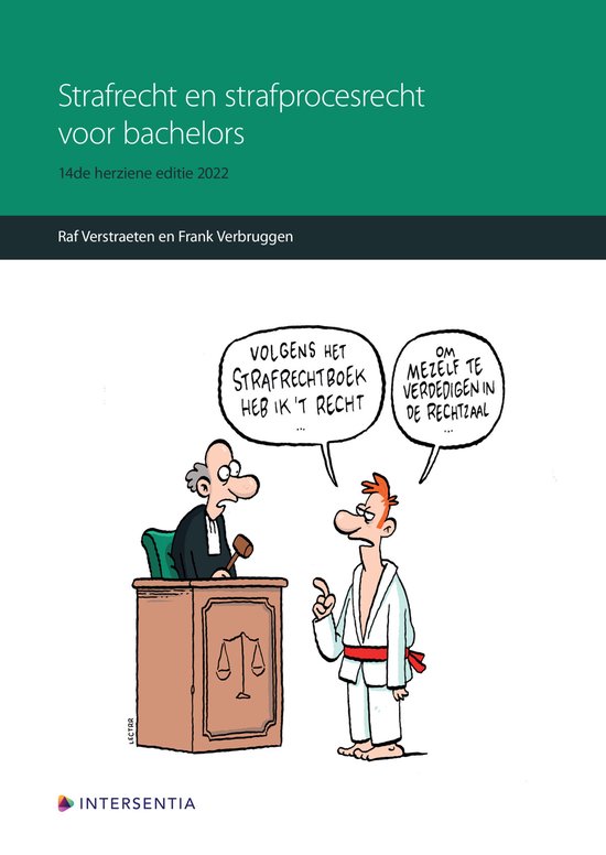 Strafrecht en strafprocesrecht voor bachelors (veertiende editie), Raf ...