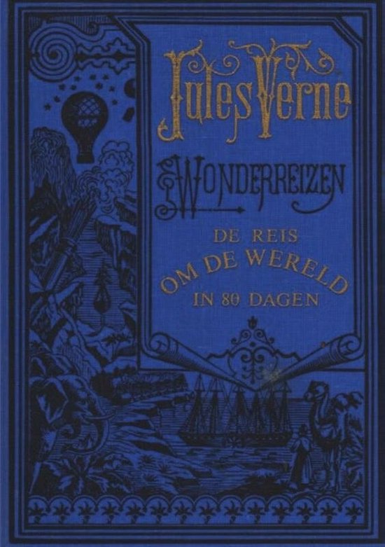 De Reis om de Wereld in Tachtig Dagen, Jules Verne | 9789464439847 ...