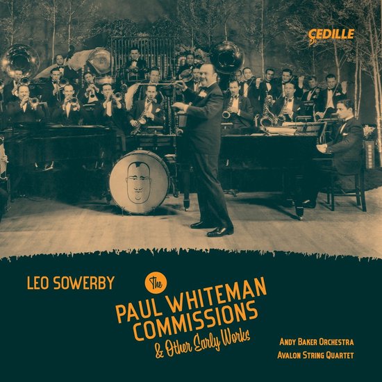Andy Baker Orchestra - Avalon String Quartet - Sowerby: The Paul ...