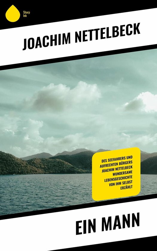 Ein Mann (ebook), Joachim Nettelbeck | 9788028273712 | Boeken | bol