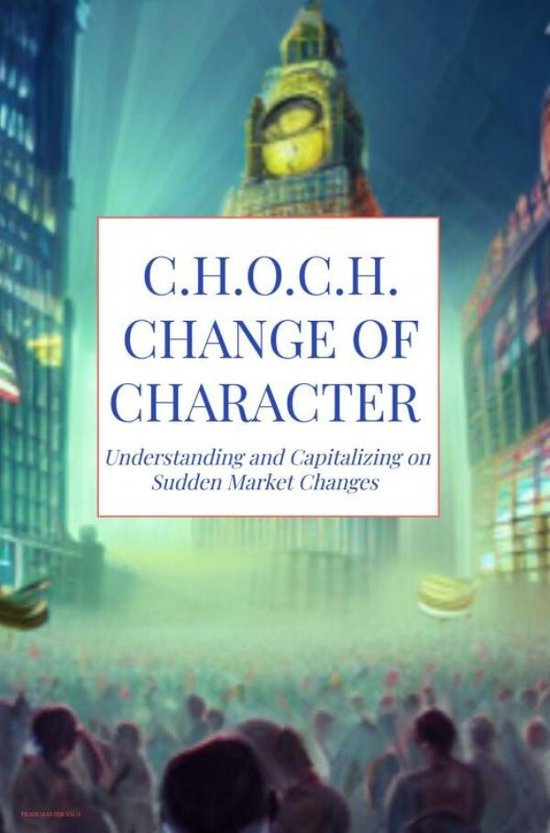 C.H.O.C.H. change of character (ebook), Trademaster Saga ...
