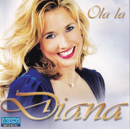 Ola La, Diana | CD (album) | Musique | bol.com