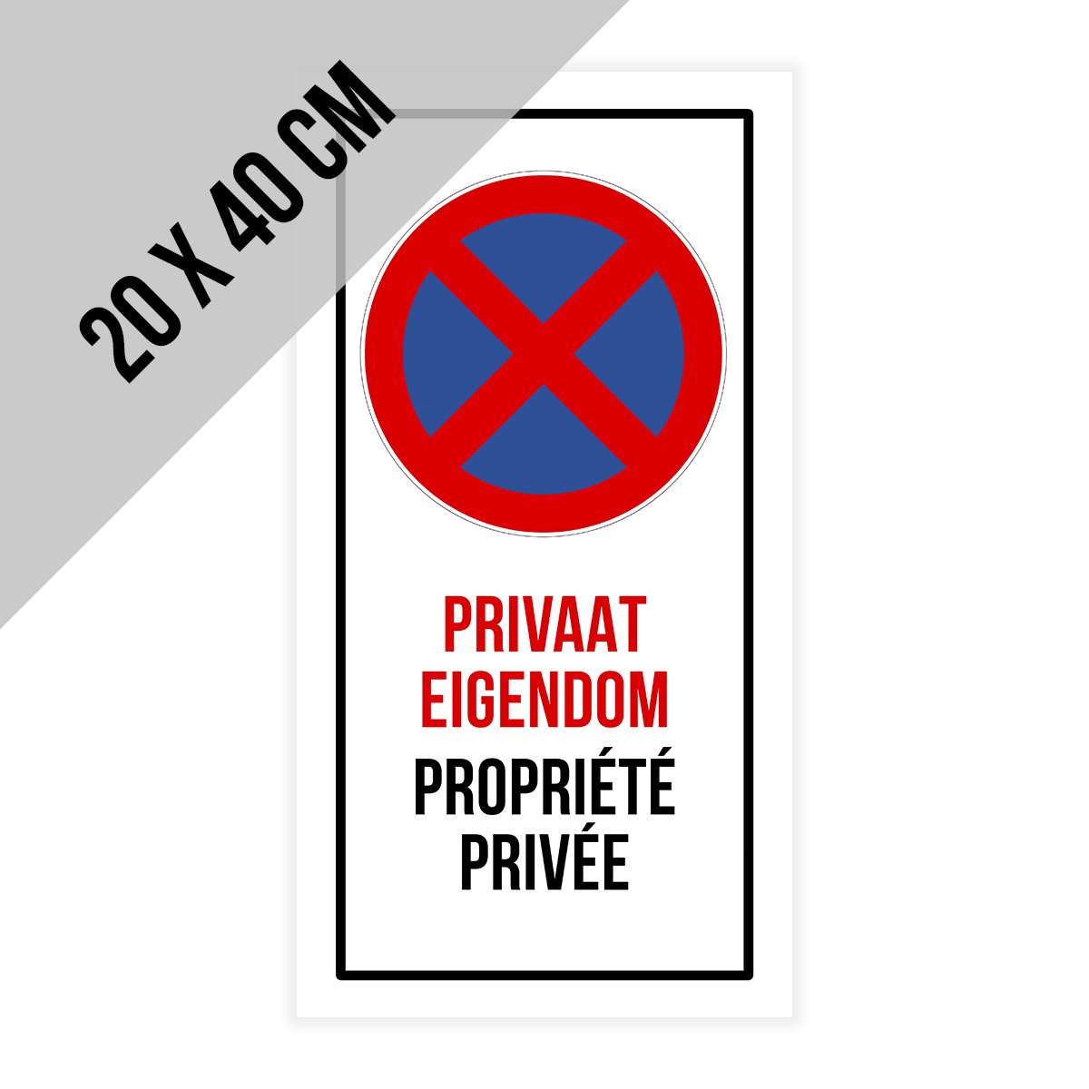 Pictogram/ bord | "Privaat eigendom/ Propriété privée" | 20 x 40 cm ...