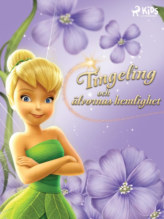 Disney Älvor - Disney Älvor - Tingeling och älvornas hemlighet (ebook ...