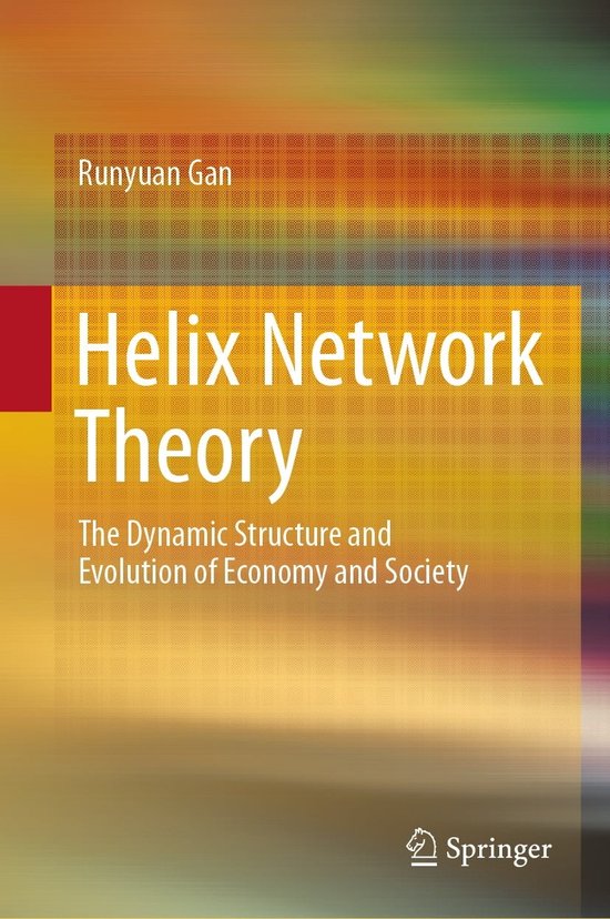 Helix Network Theory (ebook), Runyuan Gan | 9789811988035 | Boeken | bol