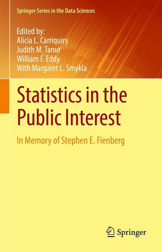 Springer Series In The Data Sciences Statistics In The Public Interest Ebook Bol