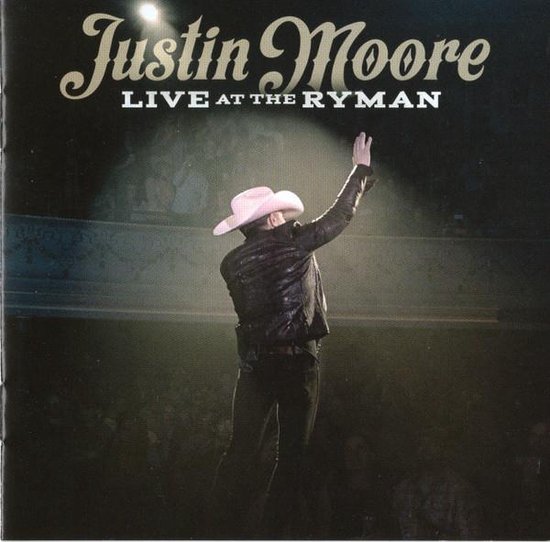 Justin Moore - Live At The Ryman (CD), Justin Moore | Muziek | bol