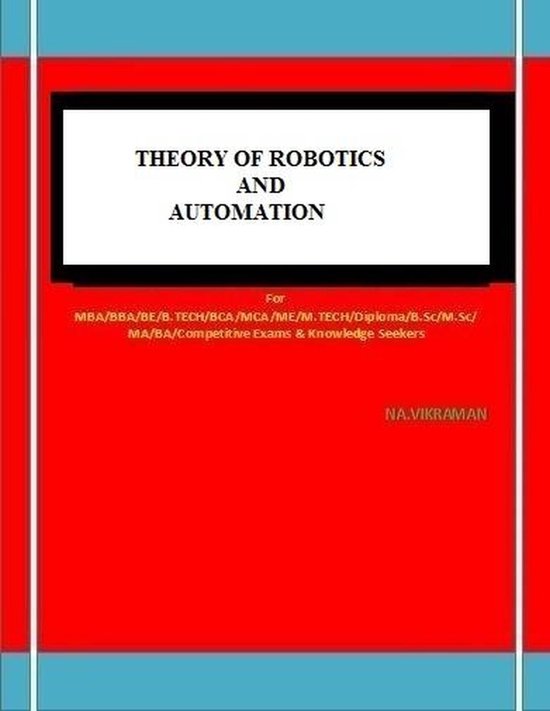Theory of Robotics and Automation (ebook), Na.VIKRAMAN | 9798215913246 | Boeken | bol