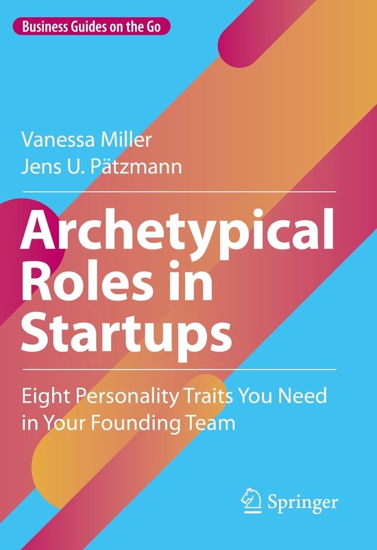 Business Guides on the Go - Archetypical Roles in Startups (ebook ...