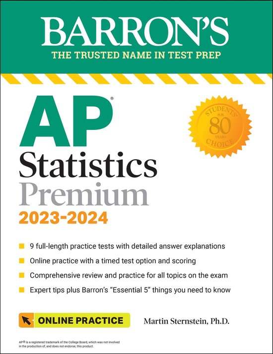 Barron's Test Prep- AP Statistics Premium, 2023-2024: 9 Practice Tests ...