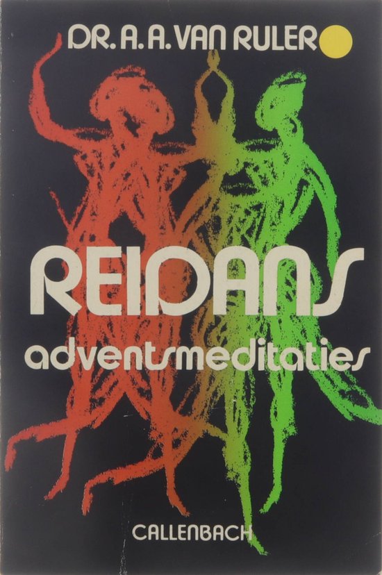 Reidans - adventsmeditaties, A.A. van Ruler | 9789026605727 | Boeken | bol