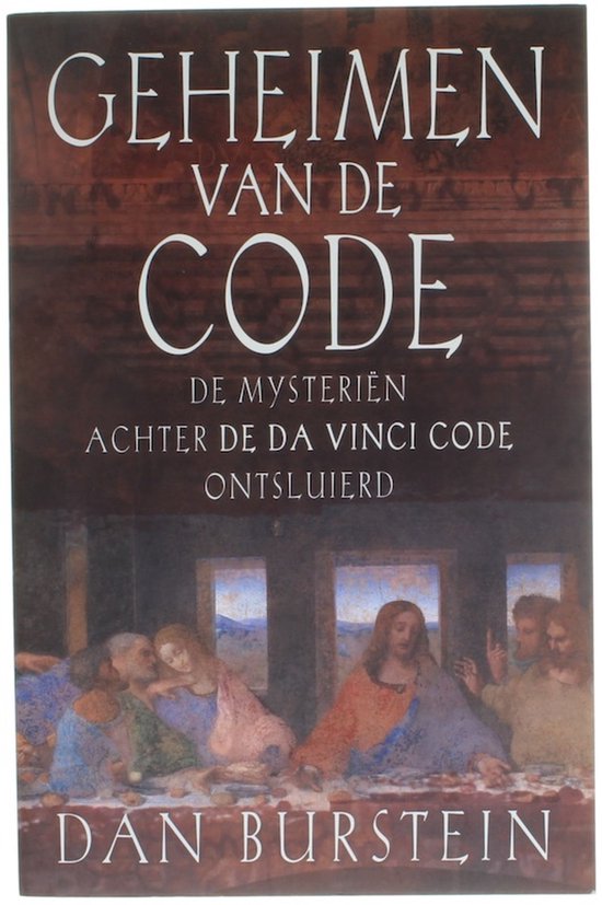 Geheimen Van De Code, Dan Burstein | 9789024551675 | Boeken | bol