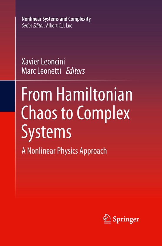 Nonlinear Systems and Complexity- From Hamiltonian Chaos to Complex Systems |... | bol