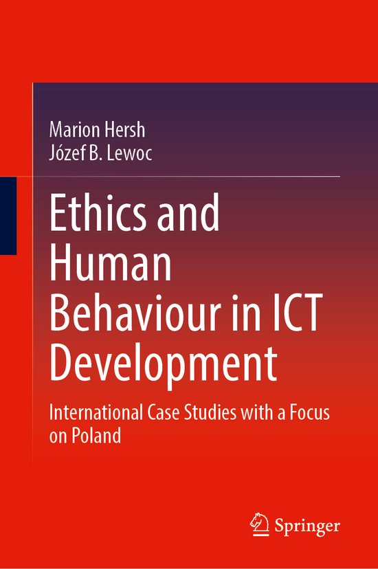 Ethics and Human Behaviour in ICT Development | 9783031252761 | Marion ...