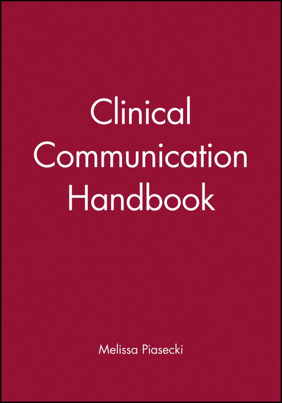 Clinical Communication Handbook | 9780632046461 | Melissa Piasecki ...