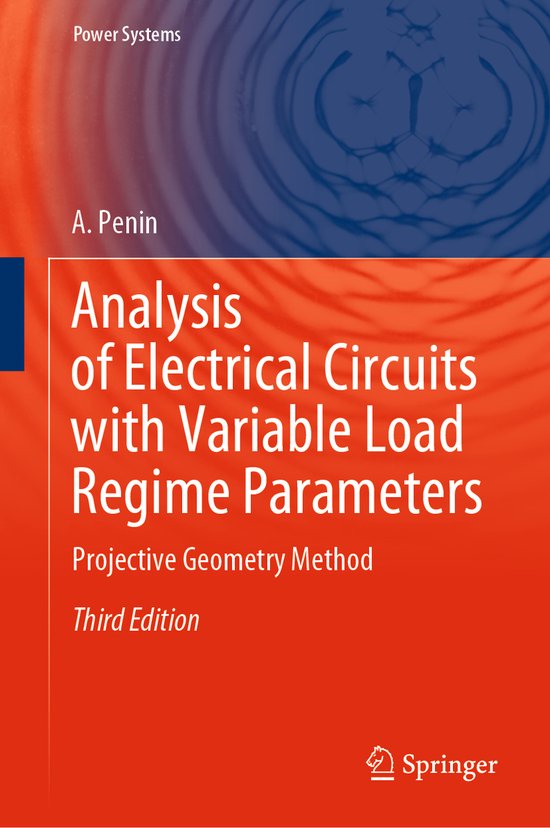 Power Systems- Analysis of Electrical Circuits with Variable Load Regime Parameters,... | bol