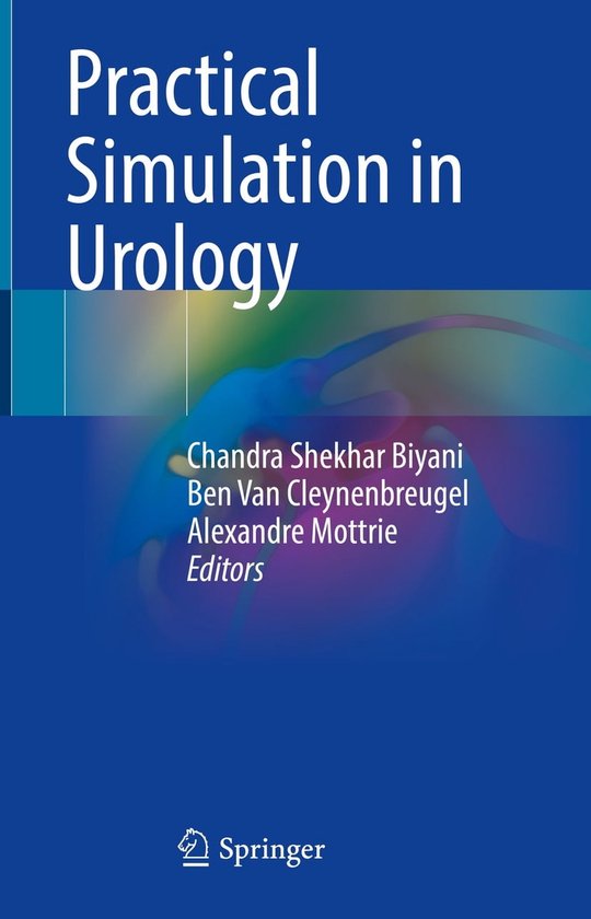 Practical Simulation in Urology (ebook) | 9783030887896 | Boeken | bol.com