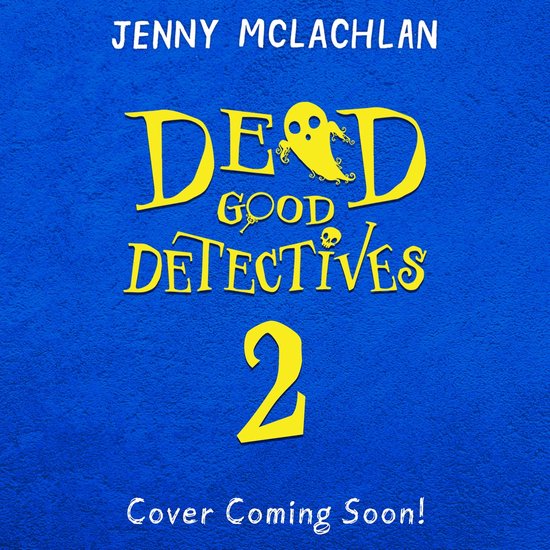 Ghost Rescue (Dead Good Detectives), Jenny Mclachlan | 9780008623142 ...