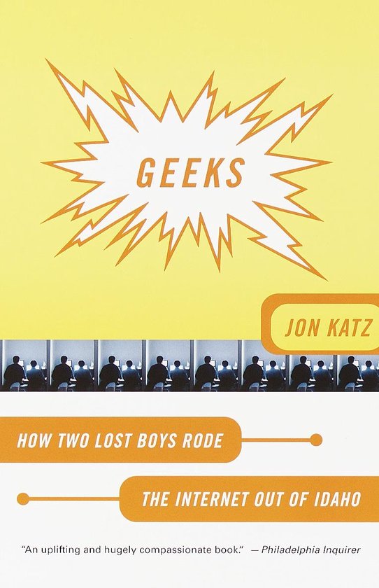 Geeks (ebook), Jon Katz | 9780375505188 | Boeken | bol