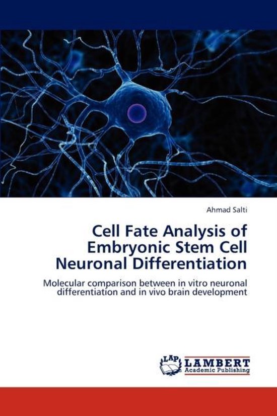 Cell Fate Analysis of Embryonic Stem Cell Neuronal Differentiation ...