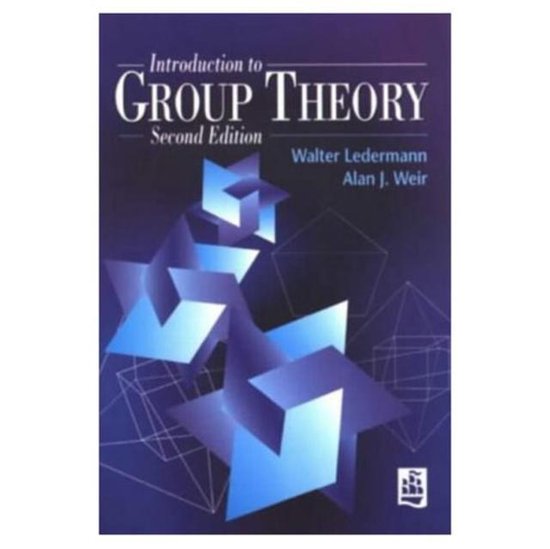Introduction To Group Theory | 9780582259546 | W. Ledermann | Boeken | bol
