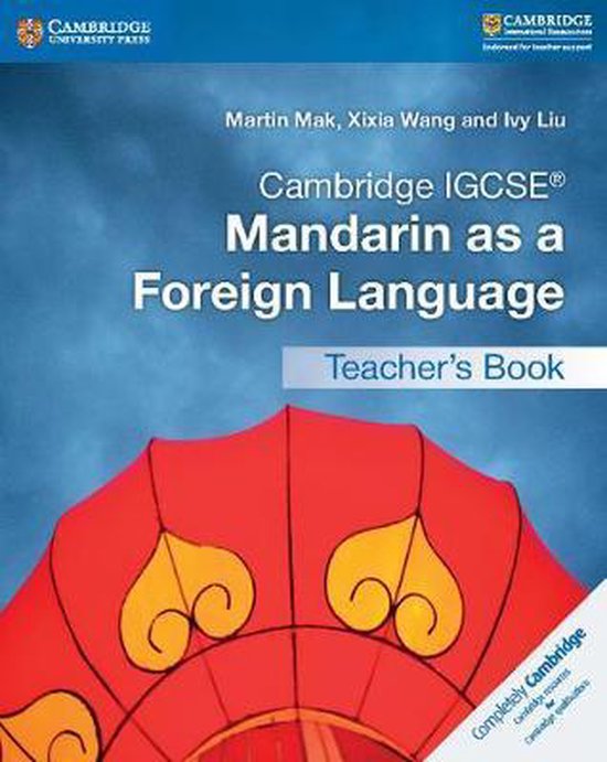 Cambridge Igcse Mandarin As a Foreign Language | 9781316629901 | Martin ...