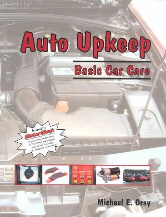 Auto Upkeep, Michael E. Gray | 9780974079202 | Boeken | bol
