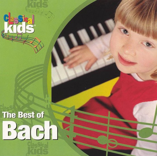 Best of Bach [Classical Kids], various artists | Muziek | bol