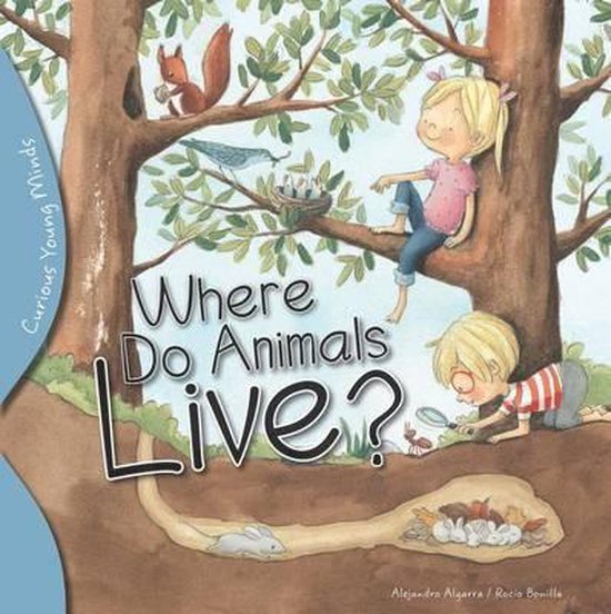 Where Do Animals Live?, Alejandro Algarra | 9781438008943 | Boeken ...