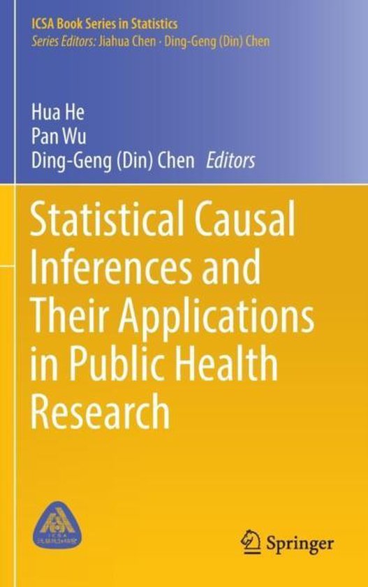 Statistical Causal Inferences And Their Applications In Public Health