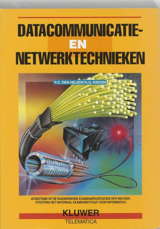 Datacommunicatie netwerktechnieken | 9789020126730 | Heijer | Boeken | bol