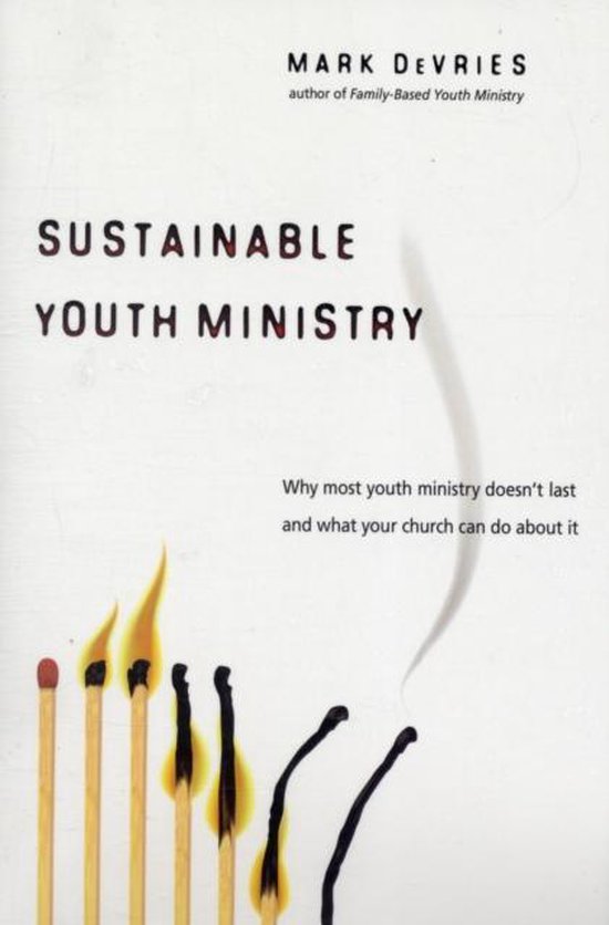 Sustainable Youth Ministry, Mark Devries | 9780830833610 | Boeken | bol