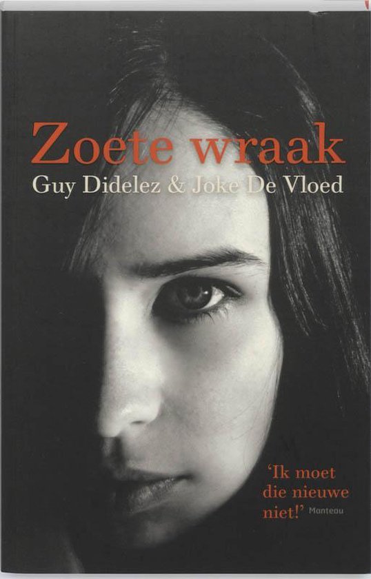 Zoete wraak, G. Didelez | 9789022323052 | Boeken | bol