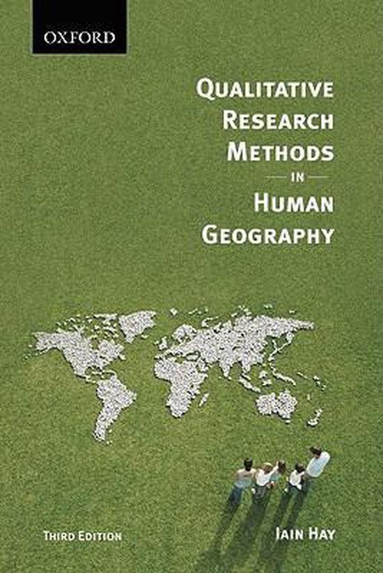 Qualitative Research Methods in Human Geography | 9780195430158 | Hay ...