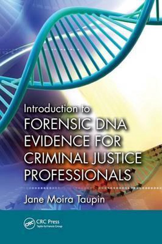 Introduction To Forensic Dna Evidence For Criminal Justice P ...
