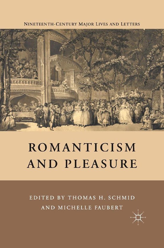 Nineteenth-Century Major Lives and Letters - Romanticism and Pleasure ...