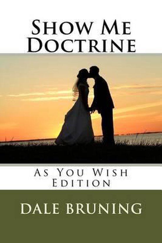 Show Me Doctrine | 9781495918070 | Dale Bruning | Boeken | bol.com