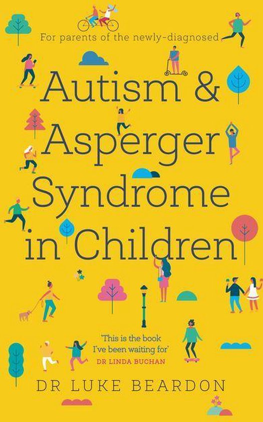 Autism and Asperger Syndrome in Childhood (ebook), Luke Beardon | 9781847094933 | Boeken | bol.com
