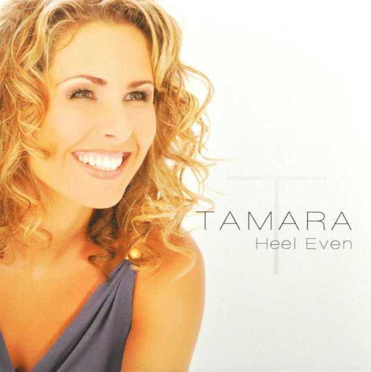 Heel Even, Tamara Tol | Muziek | bol