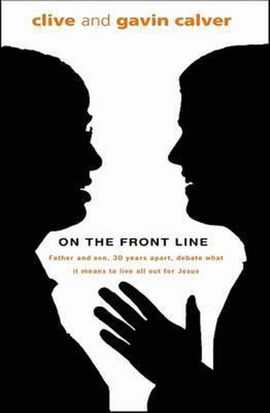 On the Front Line | 9780825461484 | Clive Calver | Boeken | bol.com