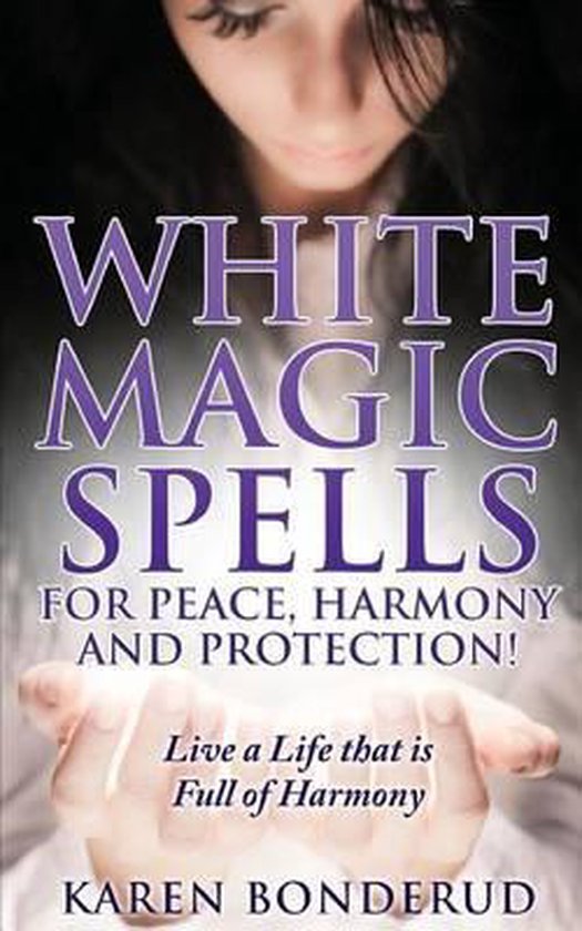 Wicca: White Magic Spells | 9781530275670 | Karen Bonderud | Boeken ...