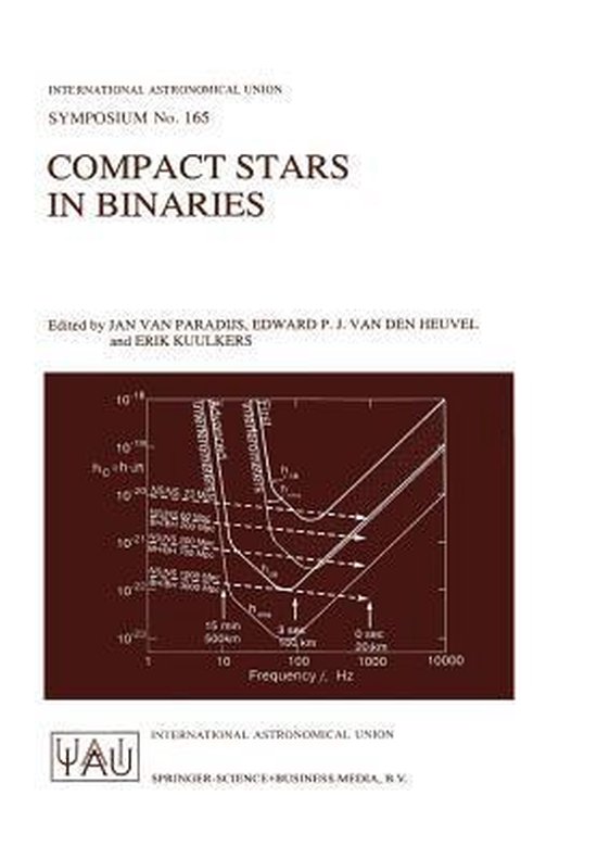 Compact Stars in Binaries | 9780792338468 | International Astronomical ...