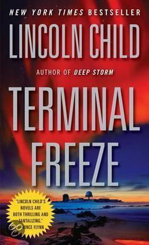 Terminal Freeze | 9781400095483 | Lincoln Child | Boeken | bol.com