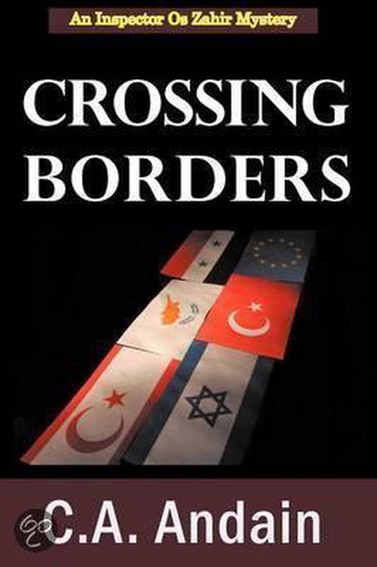 Crossing Borders, Christine A Andain | 9780983703075 | Boeken | bol.com