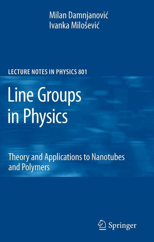 Lecture Notes in Physics 801 - Line Groups in Physics (ebook), Milan ...